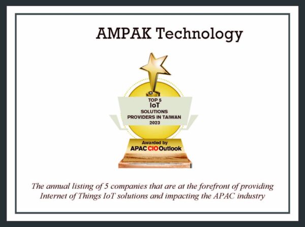AMPAK Technology Awarded 2023 Top 5 IoT Solutions Providers in APAC CIO ...